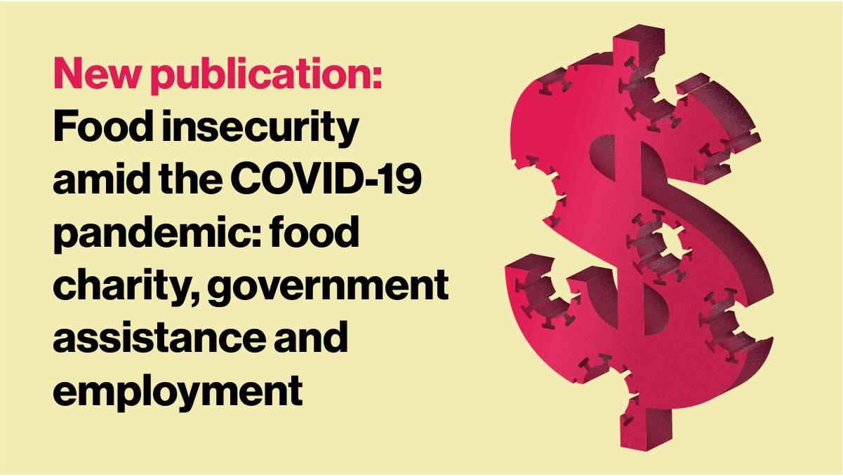 Food insecurity amid the COVID-19 pandemic: food charity, government ...